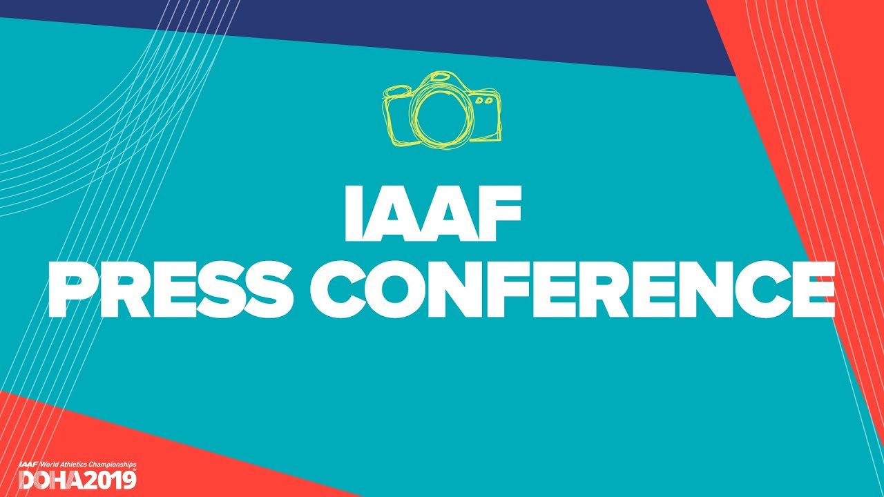 IAAF Congress Press Conference #Doha2019 - Trackalerts.com, track and ...